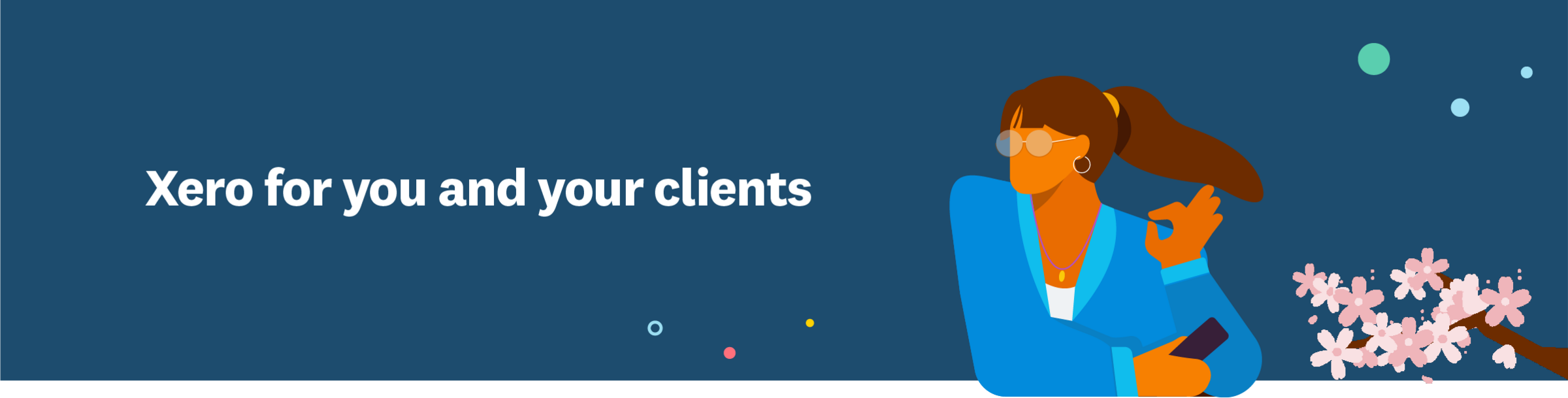 Xero for you and your clients : Xero
