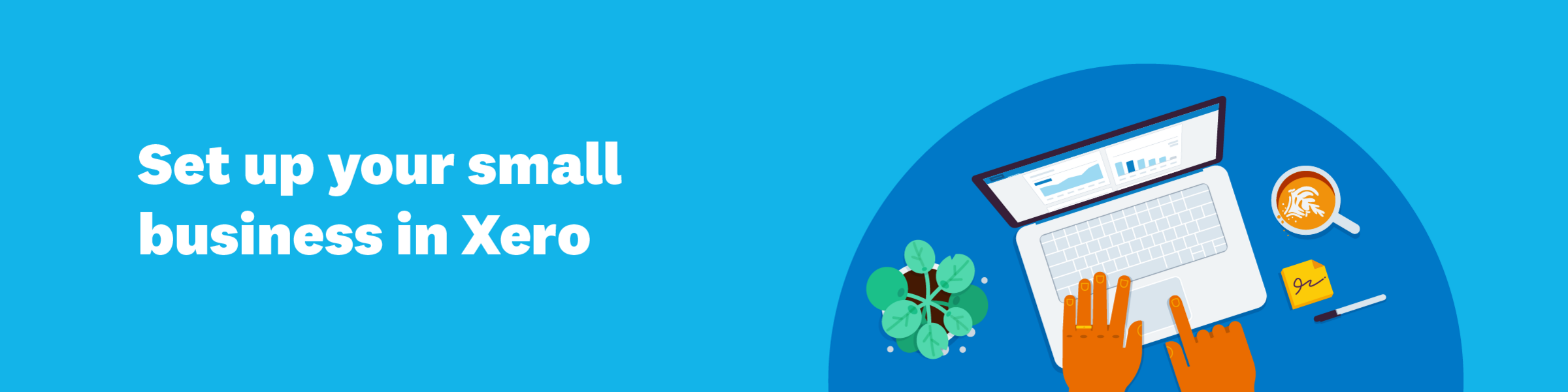 Set up your small business in Xero : Xero