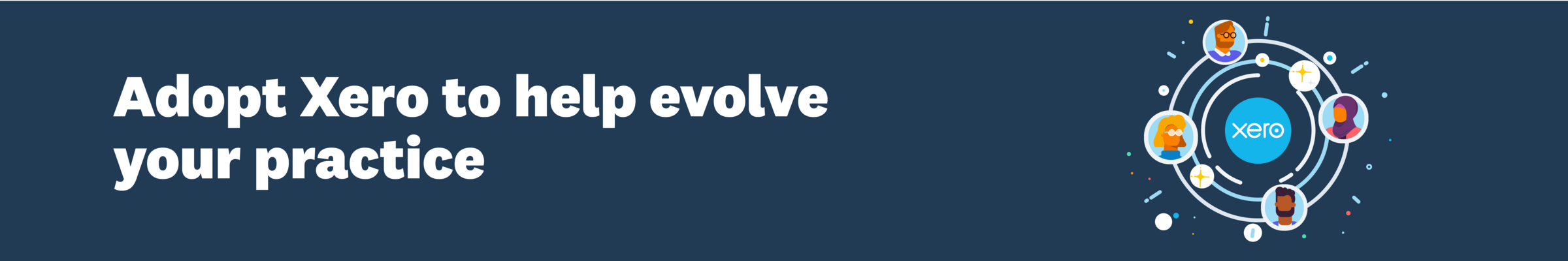 Adopt Xero to help evolve your practice : Xero